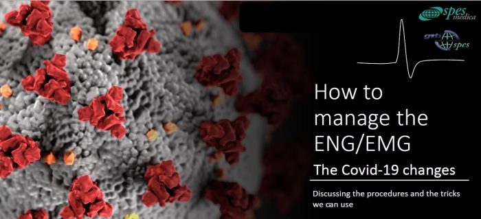 Free Webinar : How to manage the ENG/EMG - The Covid 19 Changes - Spes ...